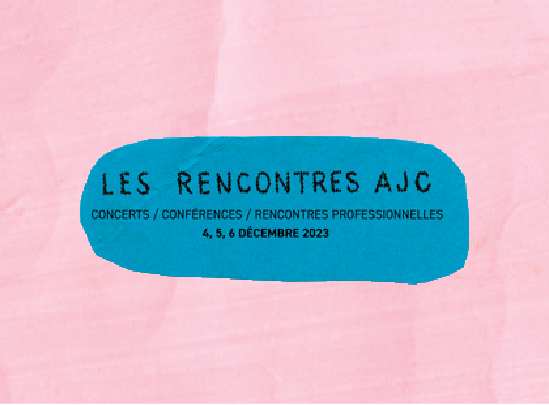 Les rencontres AJC 2023 - Fneijma